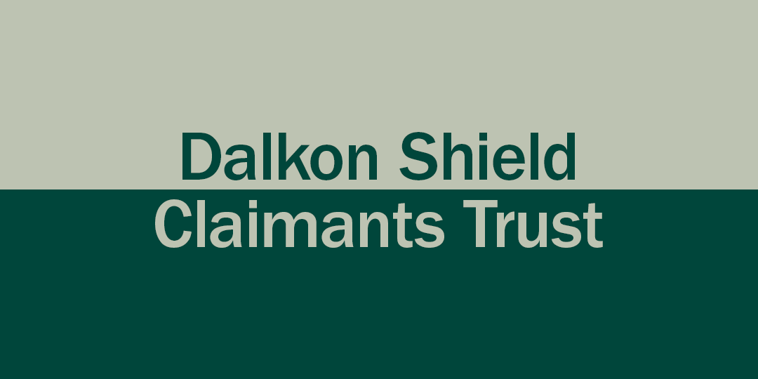 Dalkon Shield Claimants Trust - BrownGreer PLC